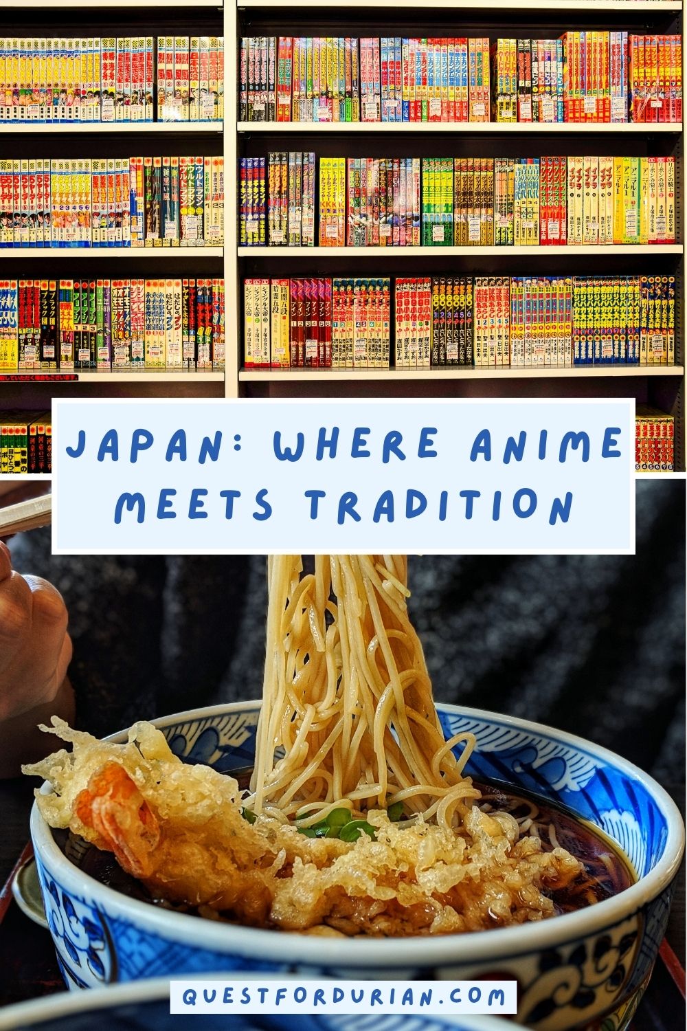 Anime, Temples and Ramen: Discovering Japan’s Pop Culture and Tradition